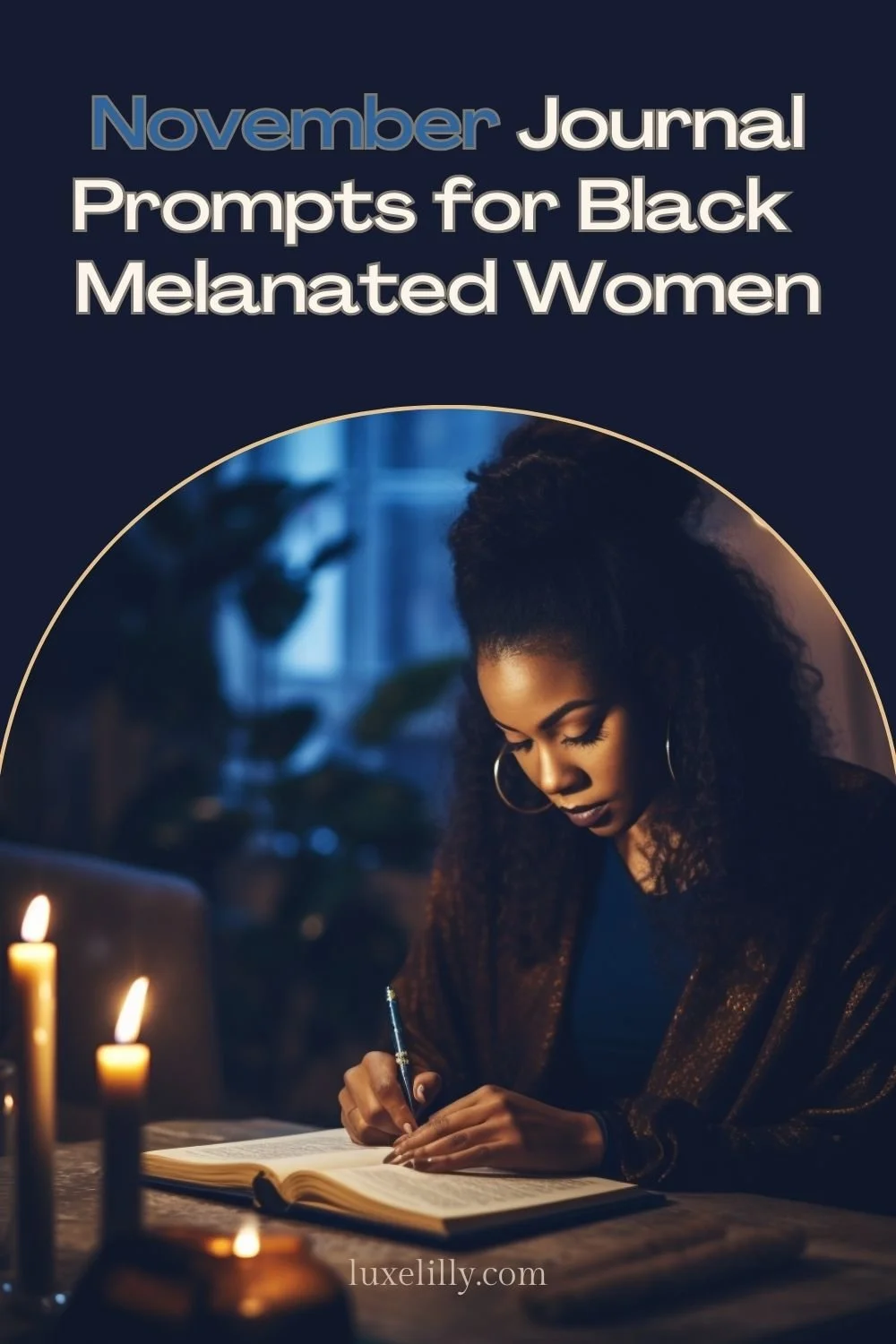 Empowering November Journal Prompts for Black & Melanated Women ...