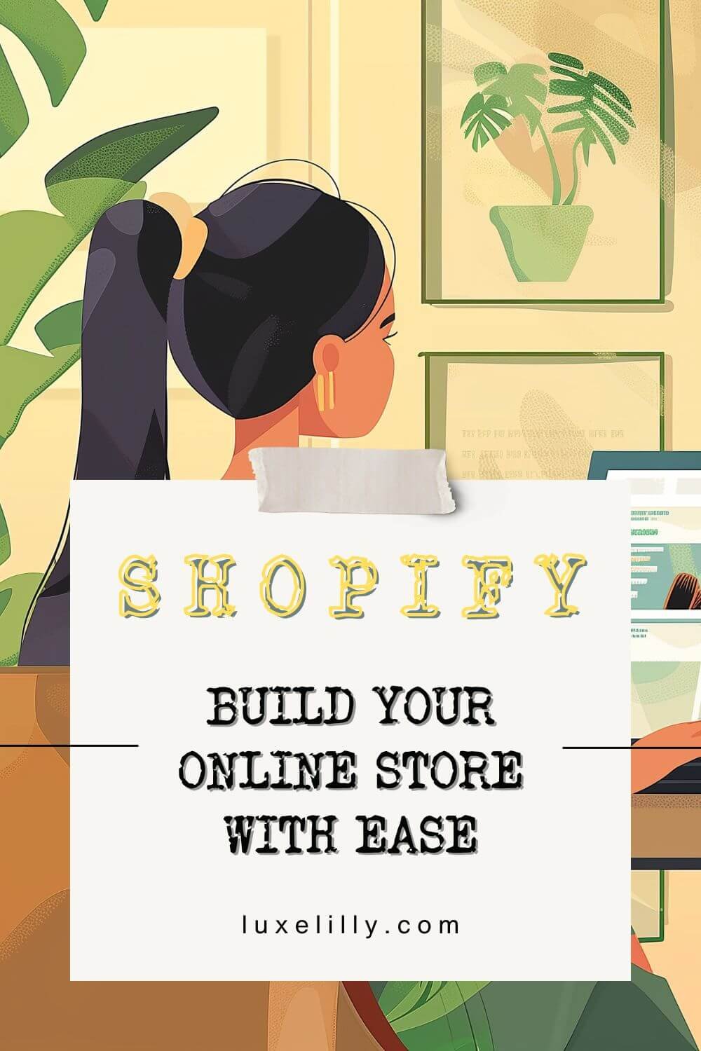 Shopify Build Your Online Store with Ease — Lilly & Co.