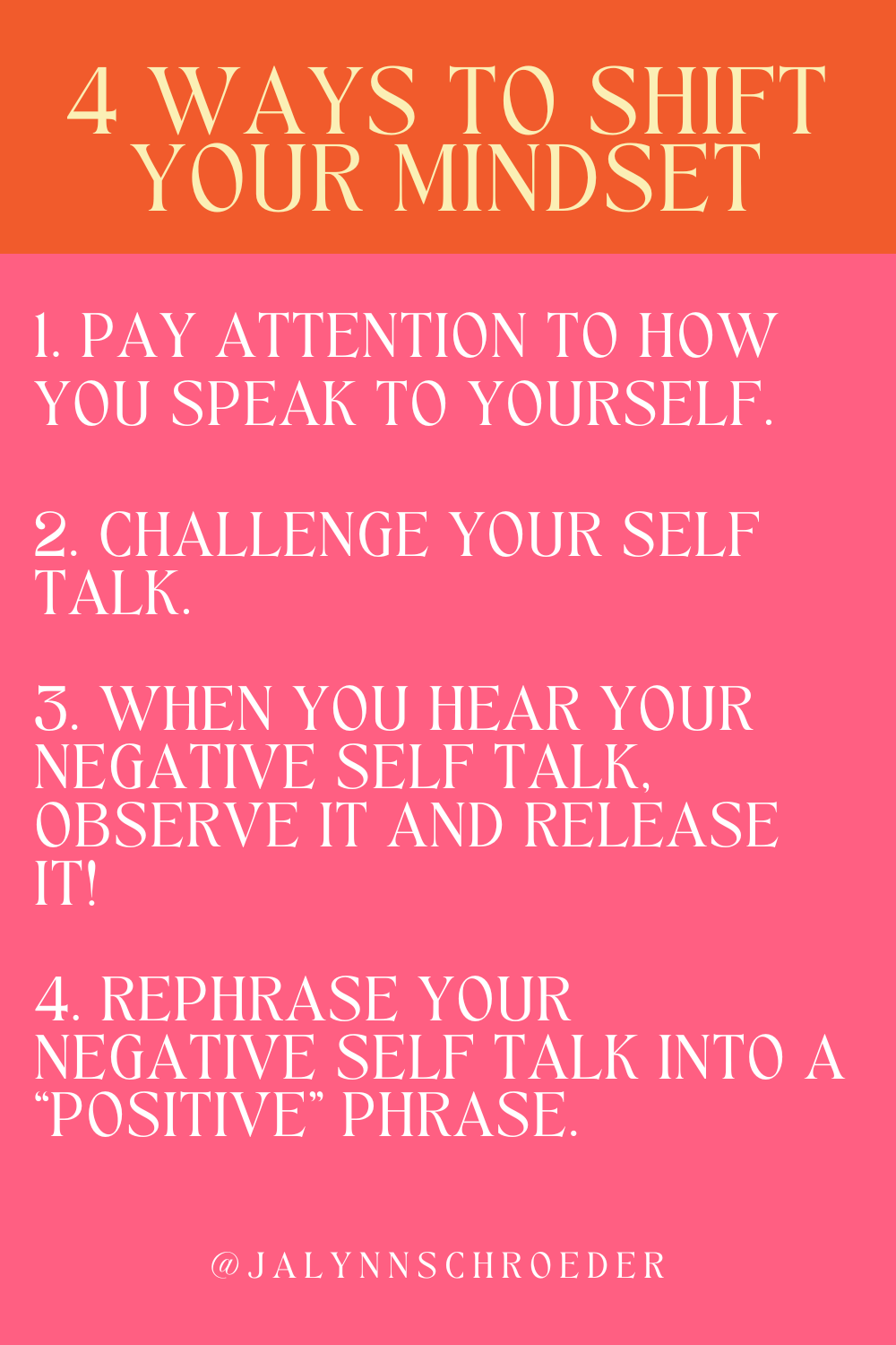 4 Ways to Shift Your Mindset — Jalynn Schroeder