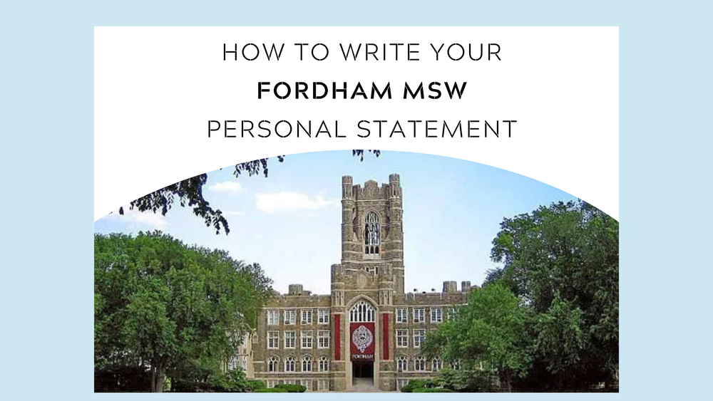 Fordham MSW Personal Statement Prompts (And Tips!)