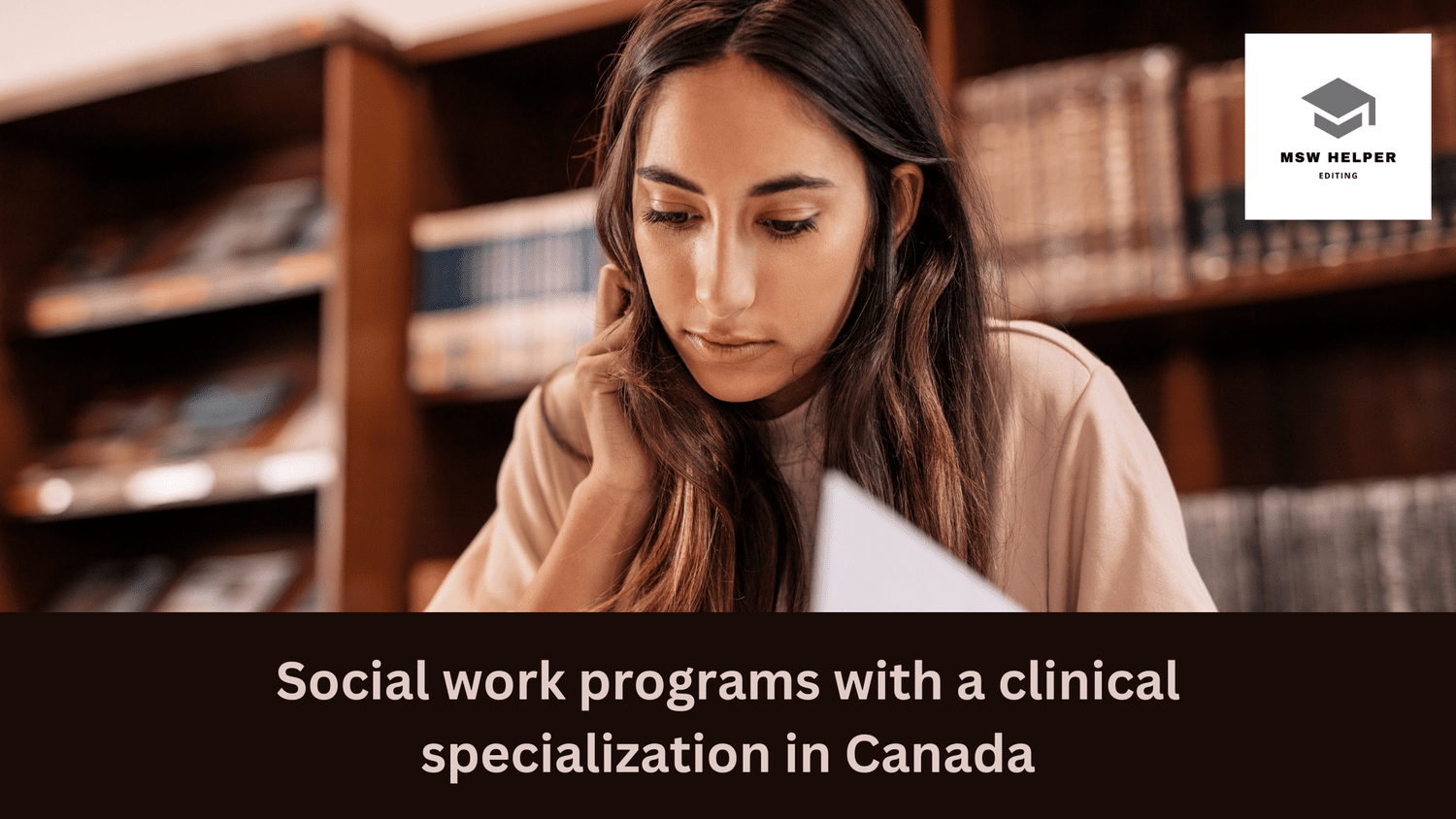 Applying to Clinical Social Work Programs in Canada (List)