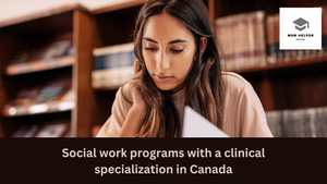 Applying to Clinical Social Work Programs in Canada (List)