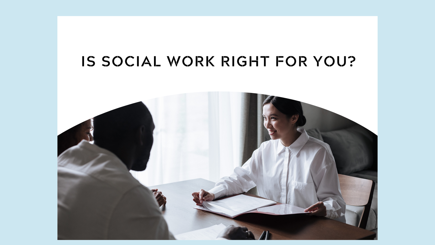 3 Signs Social Work Is the Right Degree For You