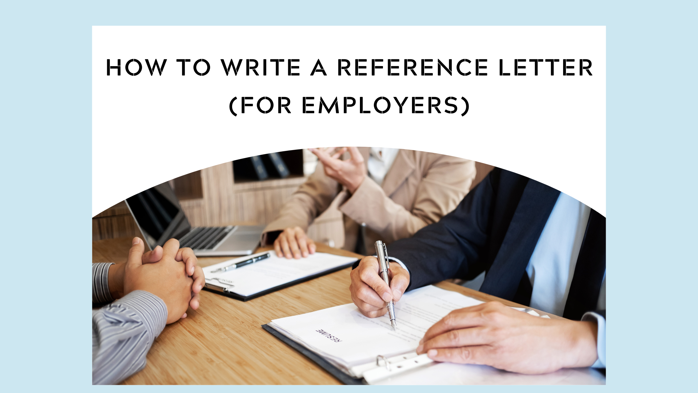 How to Write a Social Work Reference Letter (For Employers)