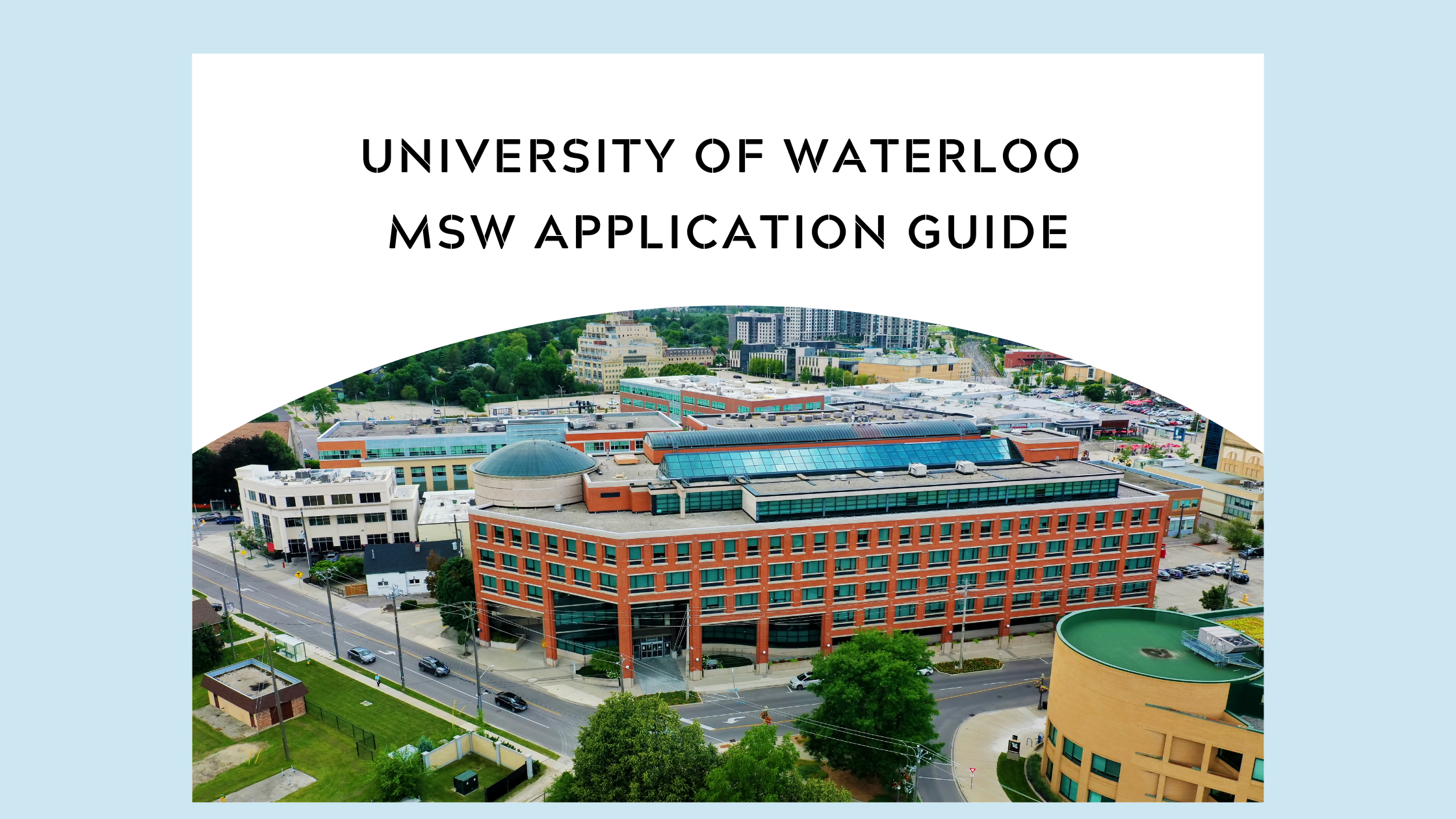 University of Waterloo MSW Application Guide