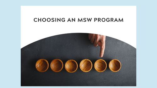 Accepted to Multiple MSW Programs? Here’s How to Choose the Right One