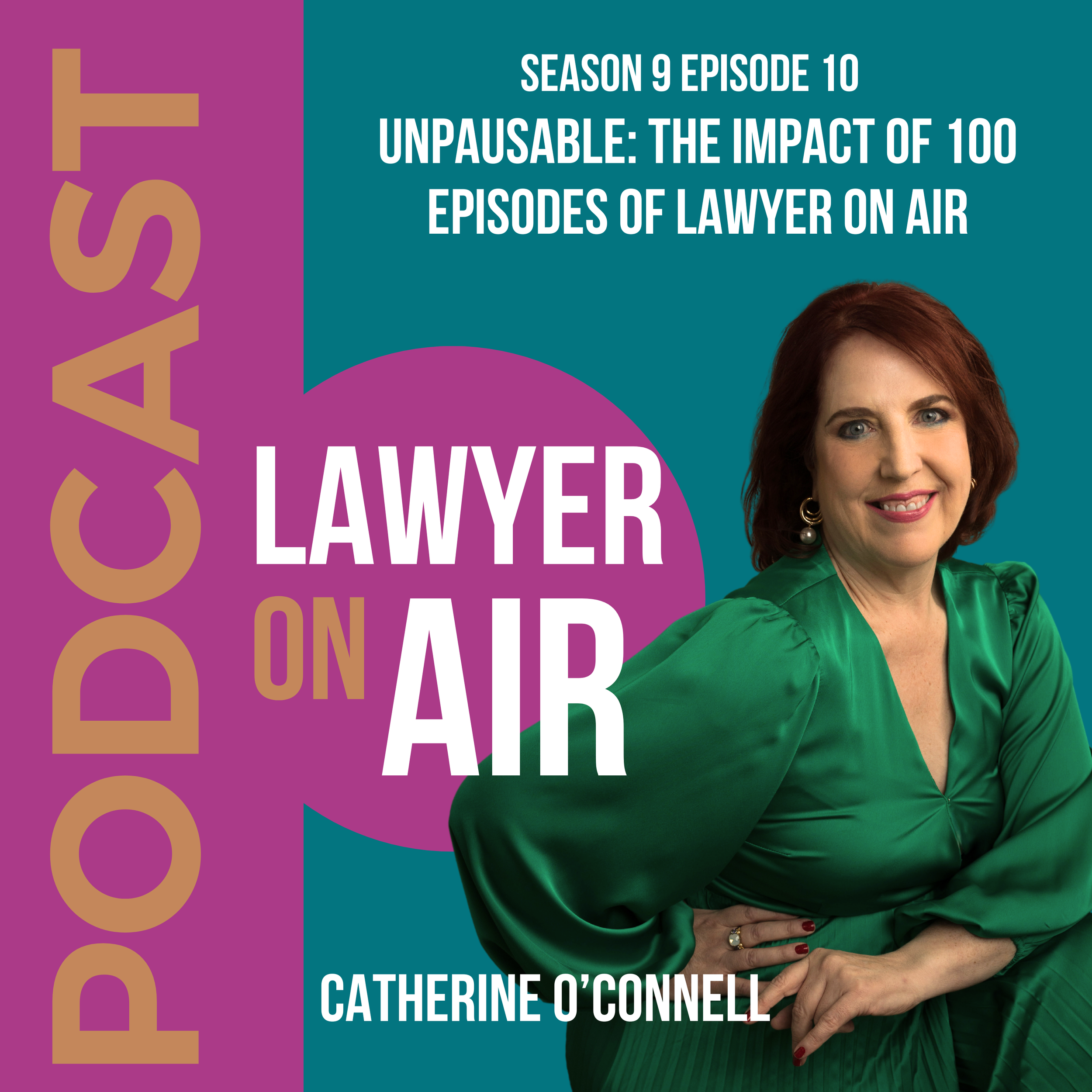 Unpausable: The Impact of 100 Episodes of Lawyer on Air — Catherine O ...