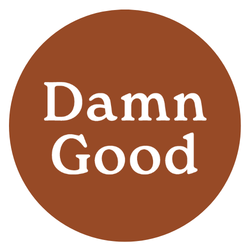 Damn Good