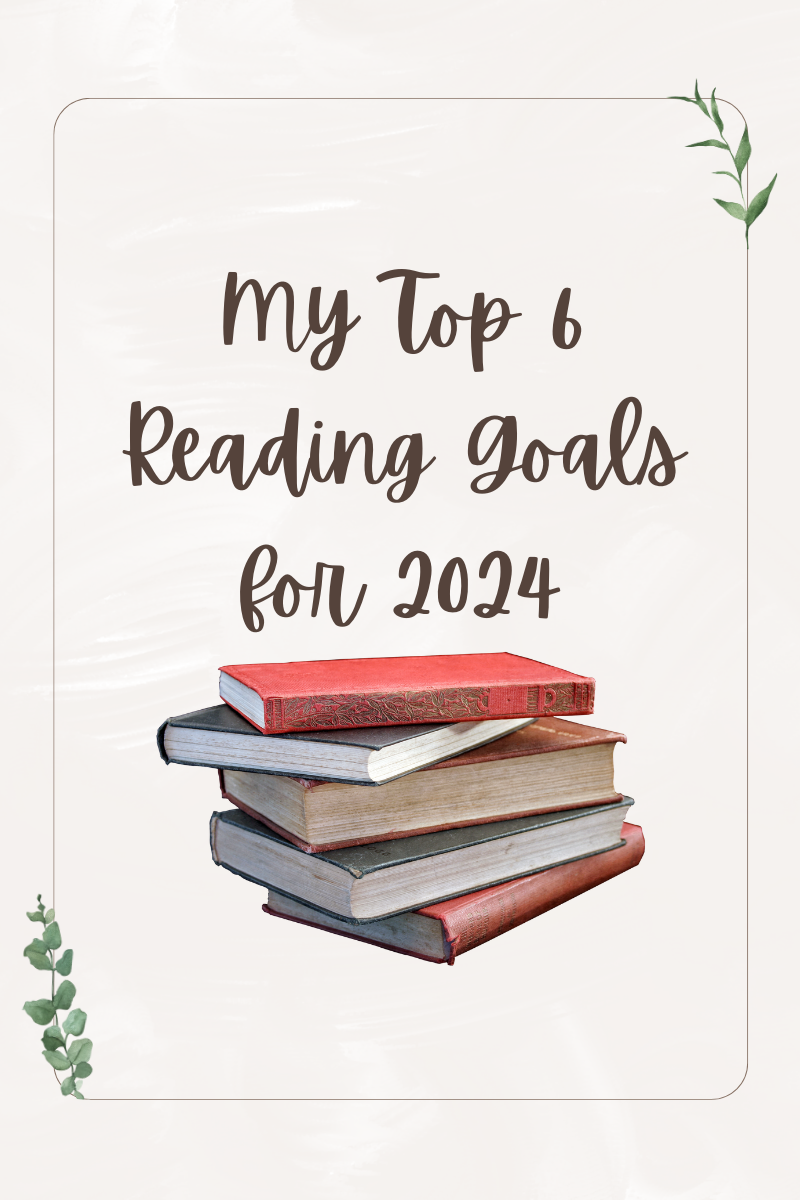 My Top 6 Reading Goals for 2024 — Living Like Lanée