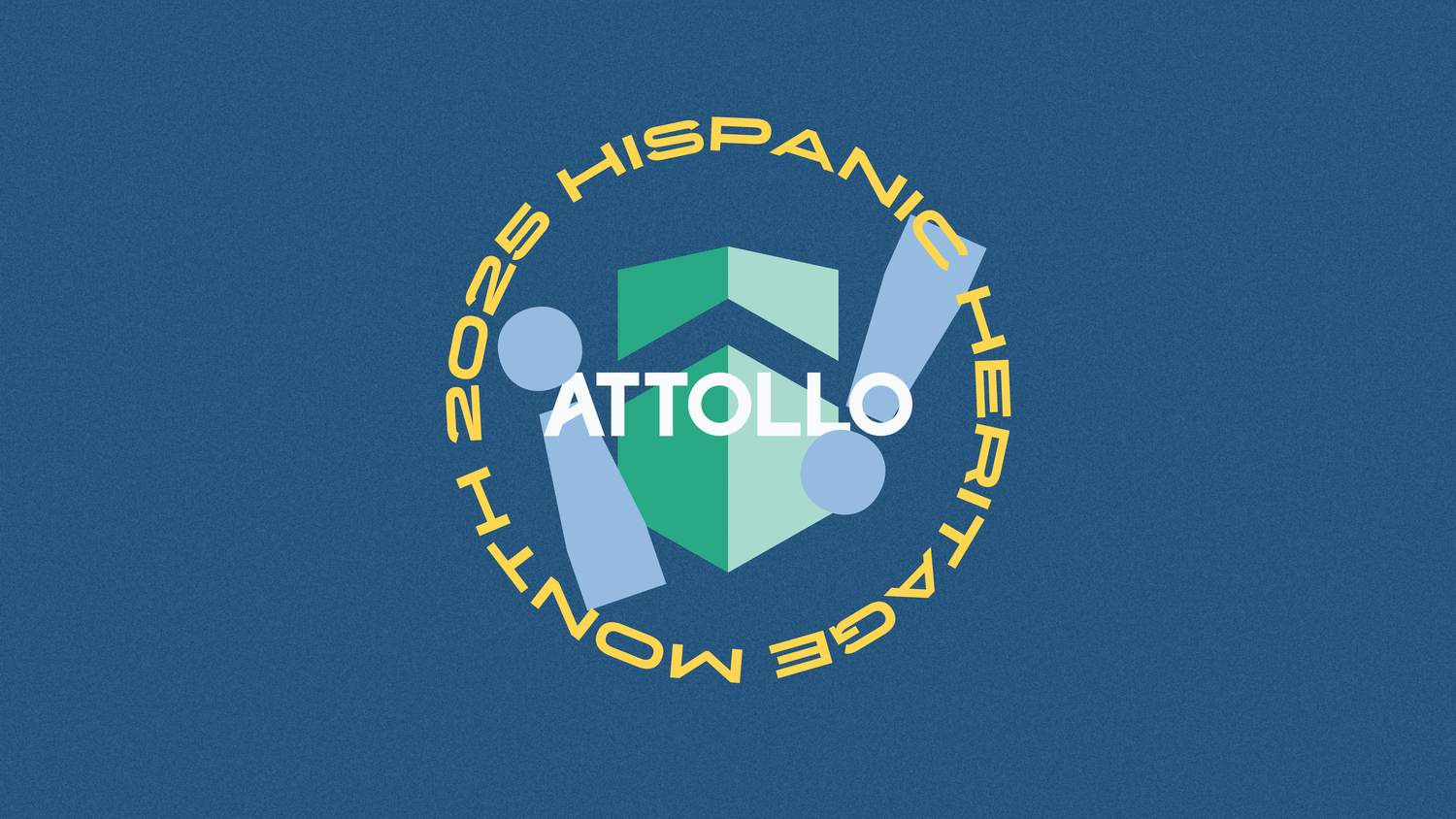 Honoring the Past, Inspiring the Future: Celebrating Hispanic Heritage Month 2025 — Attollo Prep