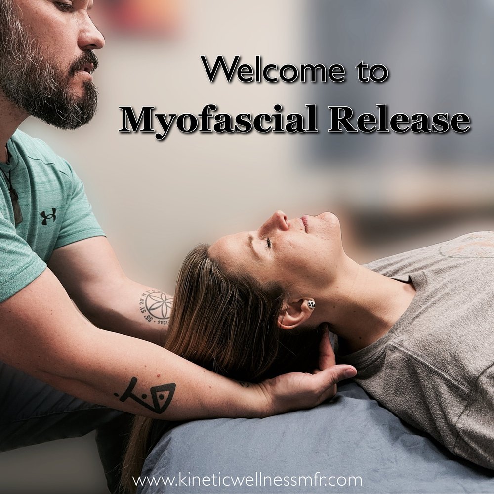 Kinetic Wellness Myofascial Release