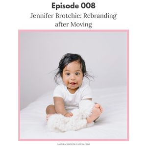 Jennifer Brotchie: Rebranding After Moving — Sandra Coan Education