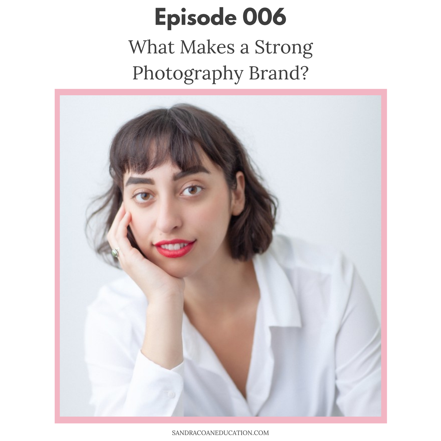 What makes a Strong Photography Brand? — Sandra Coan Education