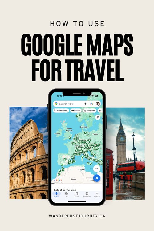 How to Use Google Maps for Travel: Saving Offline Maps and Flagging Locations — Wanderlust Journey