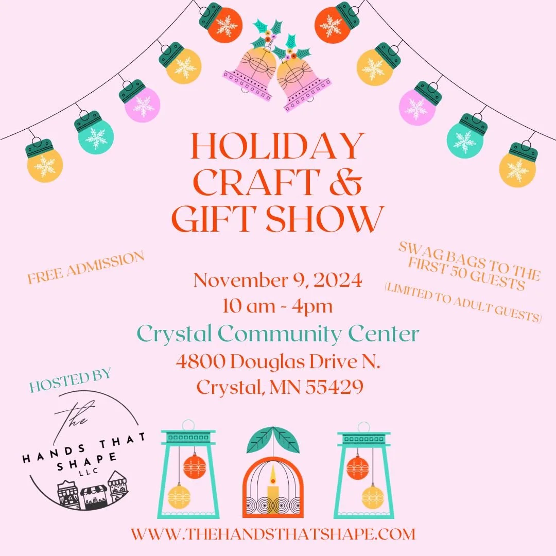 Crystal Minnesota Craft and Gift Show November 9 2024