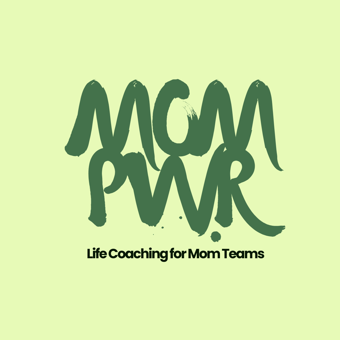 MOM PWR Mom Teams — Annie Atlas Coaching