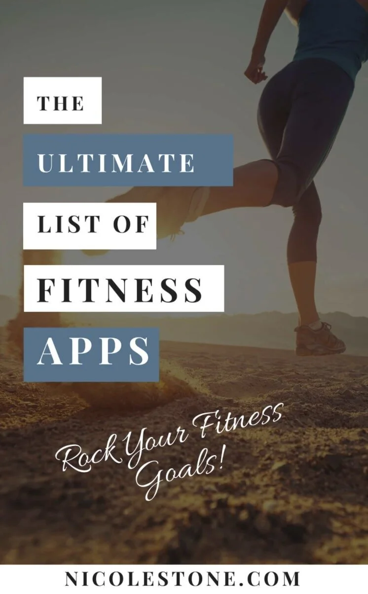 The 5 Ultimate Fitness Apps to Achieve Your Fitness Goals! — Nicole Stone