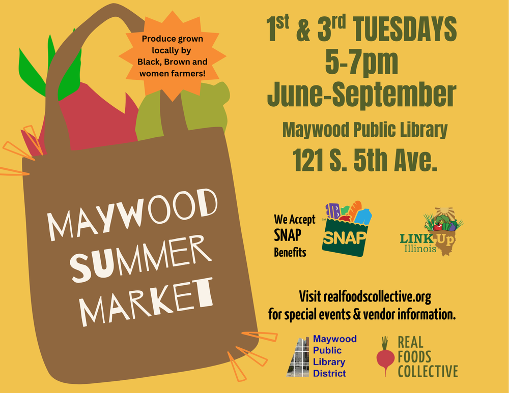 Maywood Summer Market — Real Foods Collective