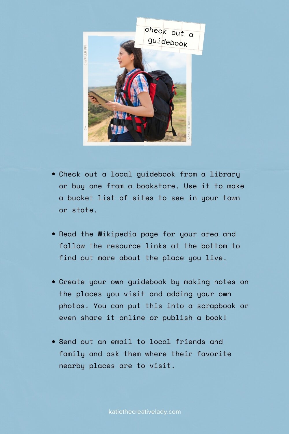 Six great ways to be a hometown tourist — Katie the Creative Lady ...