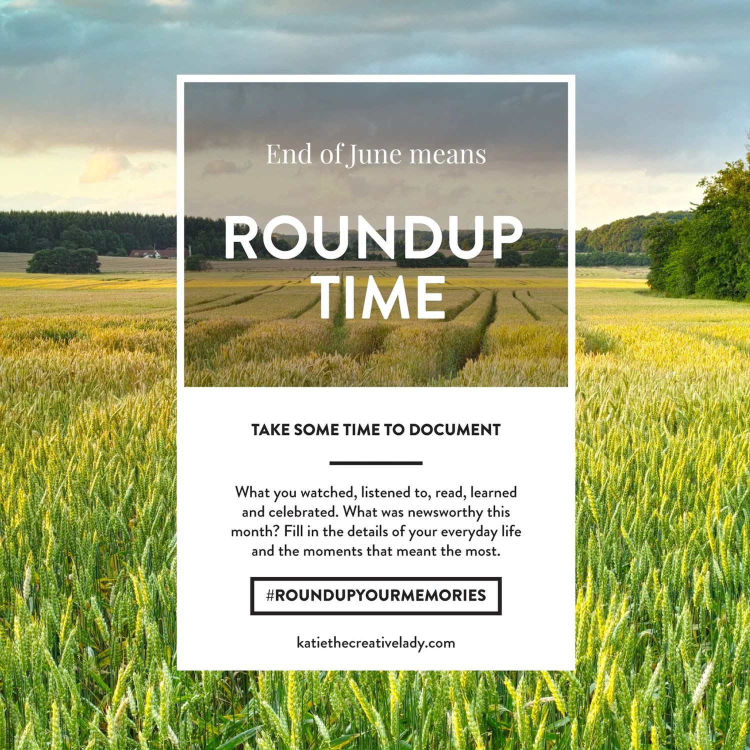 It's almost the end of June — Katie the Creative Lady | Create, Capture ...