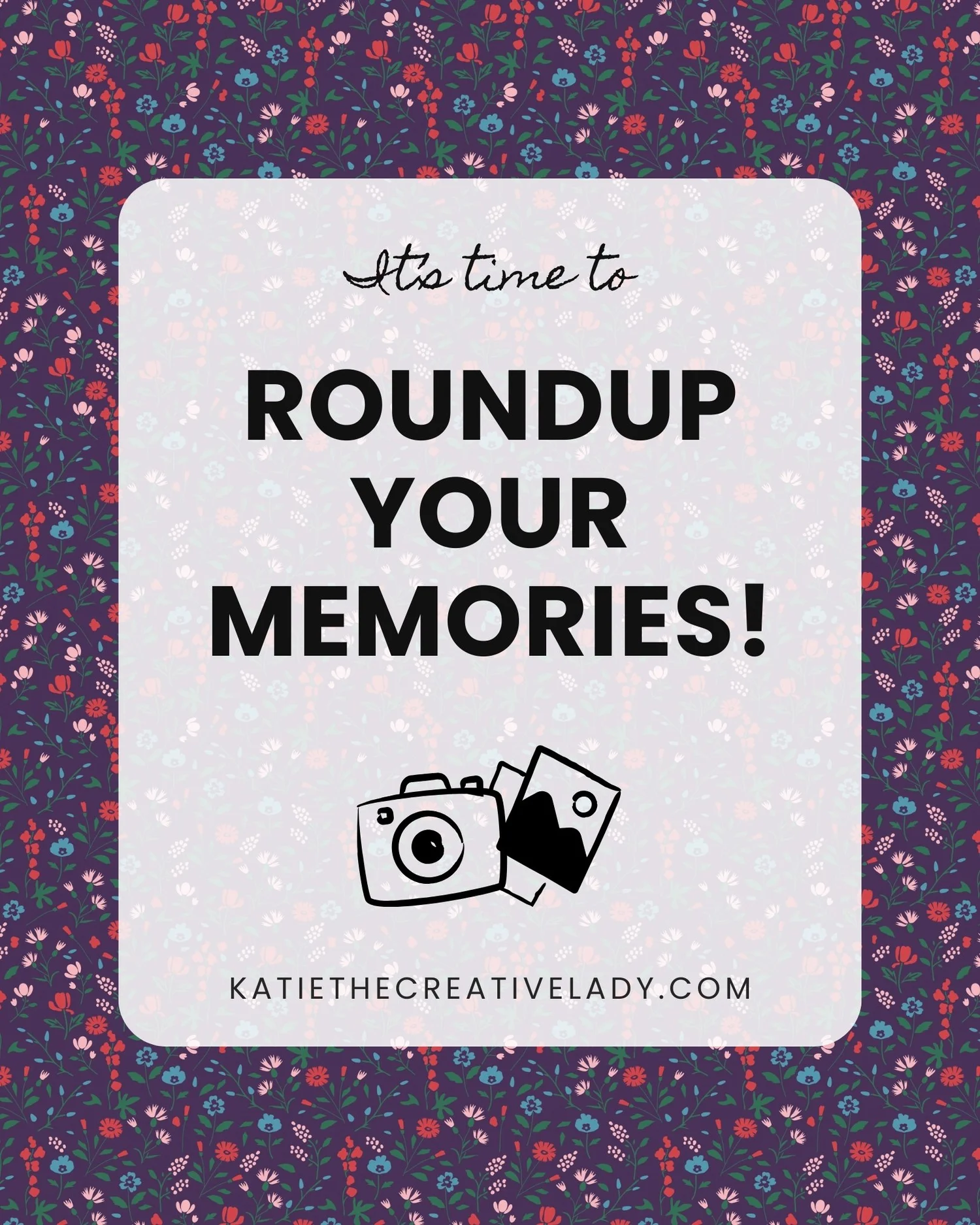 May Roundup Time — Katie the Creative Lady | Create, Capture, Celebrate
