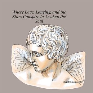 Eros in Astrology: Passion, Soul Awakening, and Destiny — Astroaum space