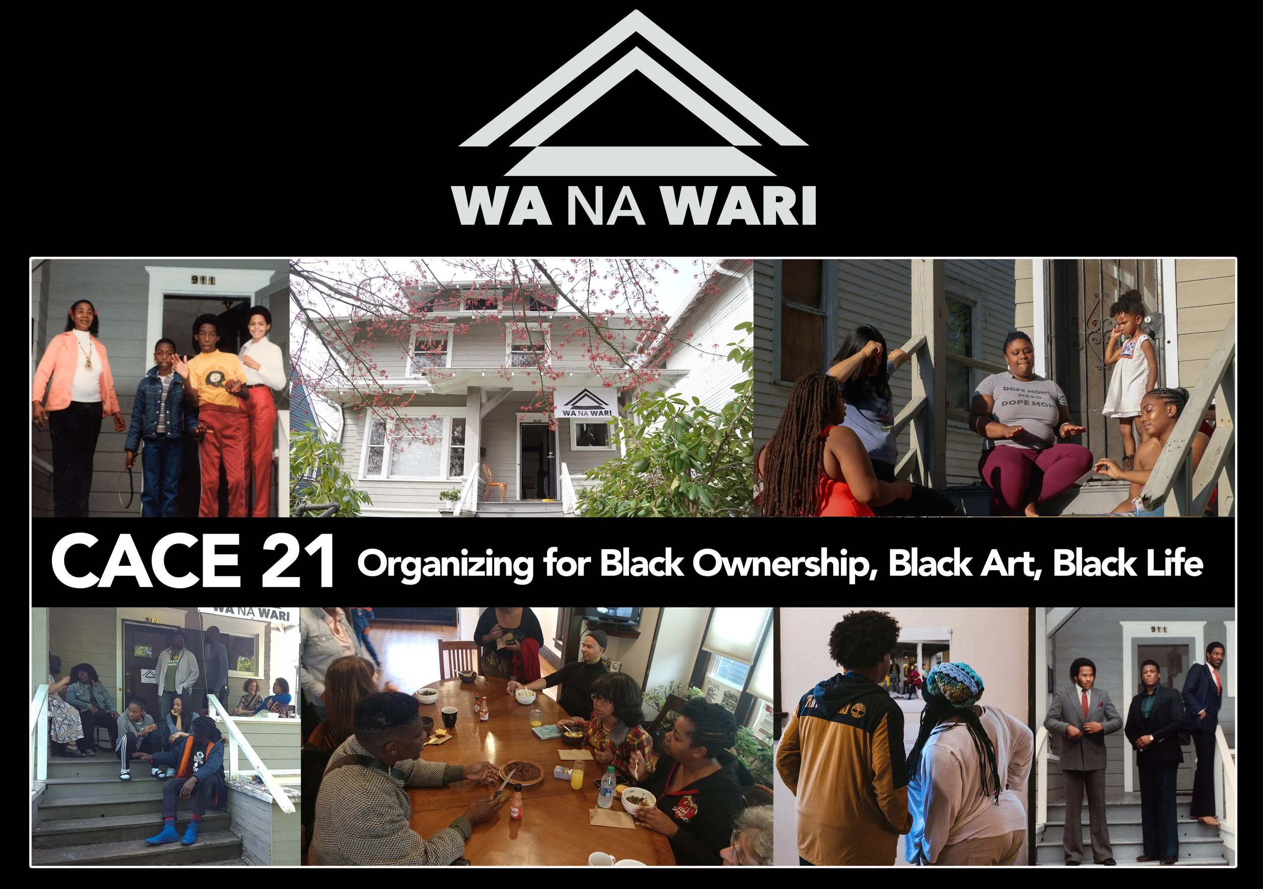 CACE 21 — Wa Na Wari