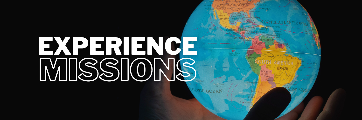 Experience Missions — Faith E Church
