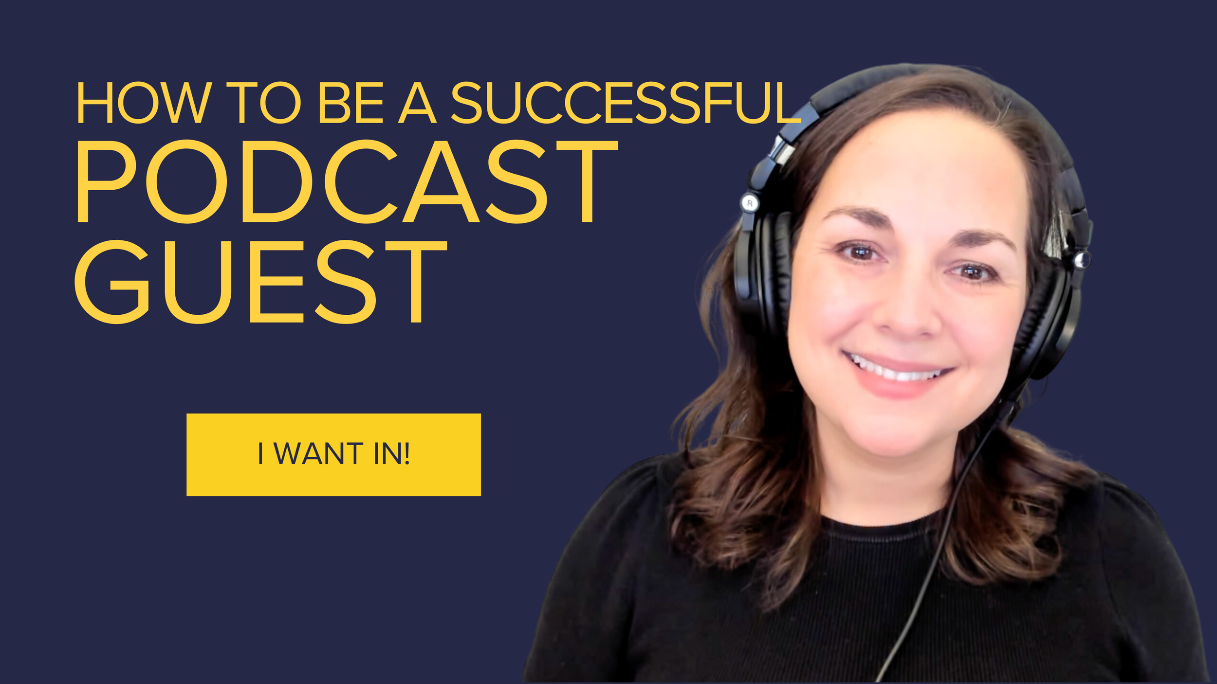 How to Be a Successful Podcast Guest — Claim Center Stage