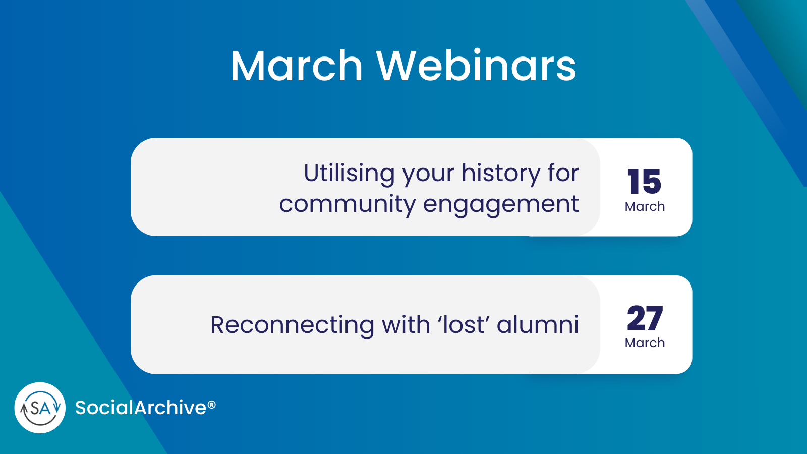 Upcoming Webinars: March 2024 — SocialArchive®