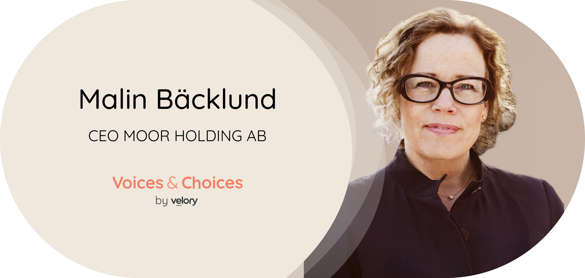 Voices & Choices #7: Interview with Malin Bäcklund - CEO at Moor ...