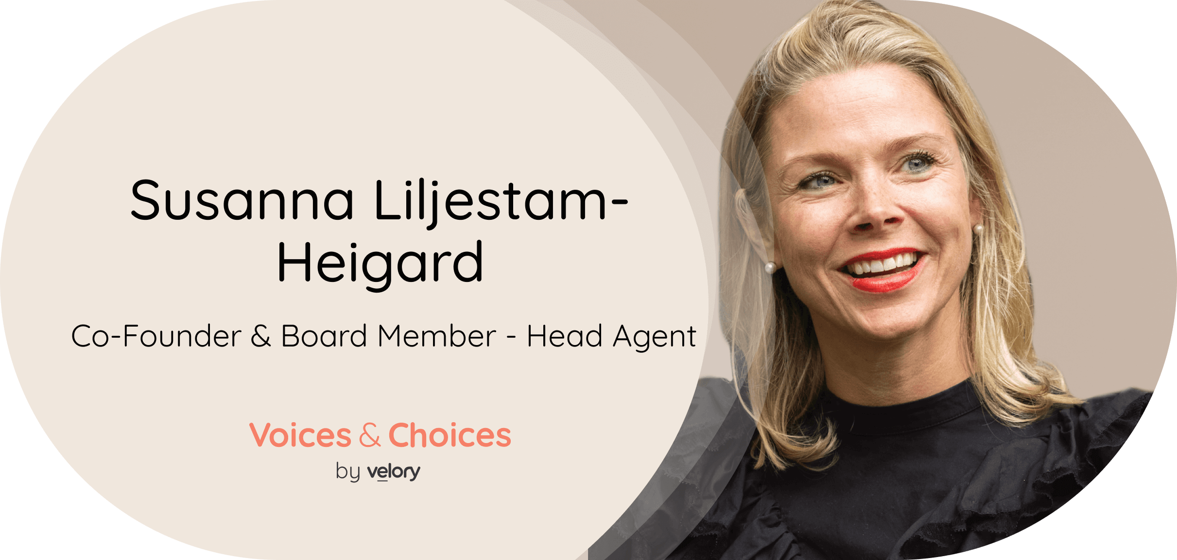 Voices & Choices #6: Featuring Susanna Heigard, Founding Partner of ...