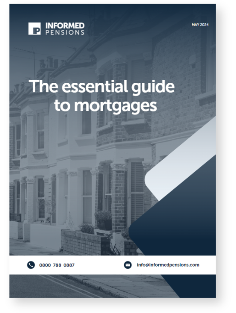 The essential guide to mortgages — Pension Portal
