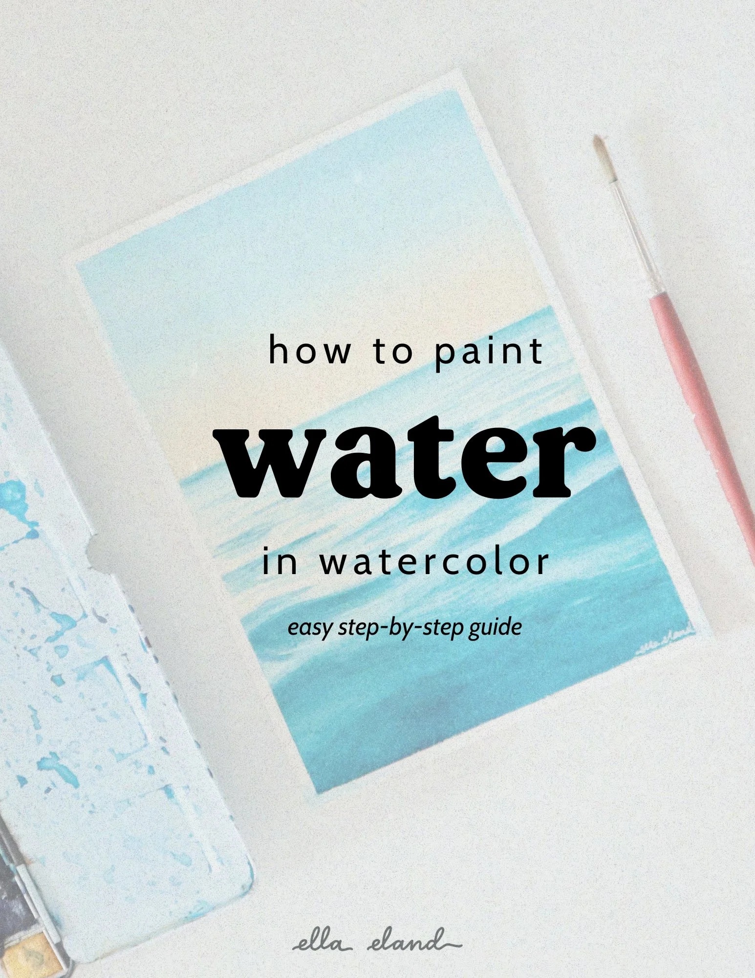 How to Paint Water in Watercolor: Easy Step-by-Step Tutorial for ...
