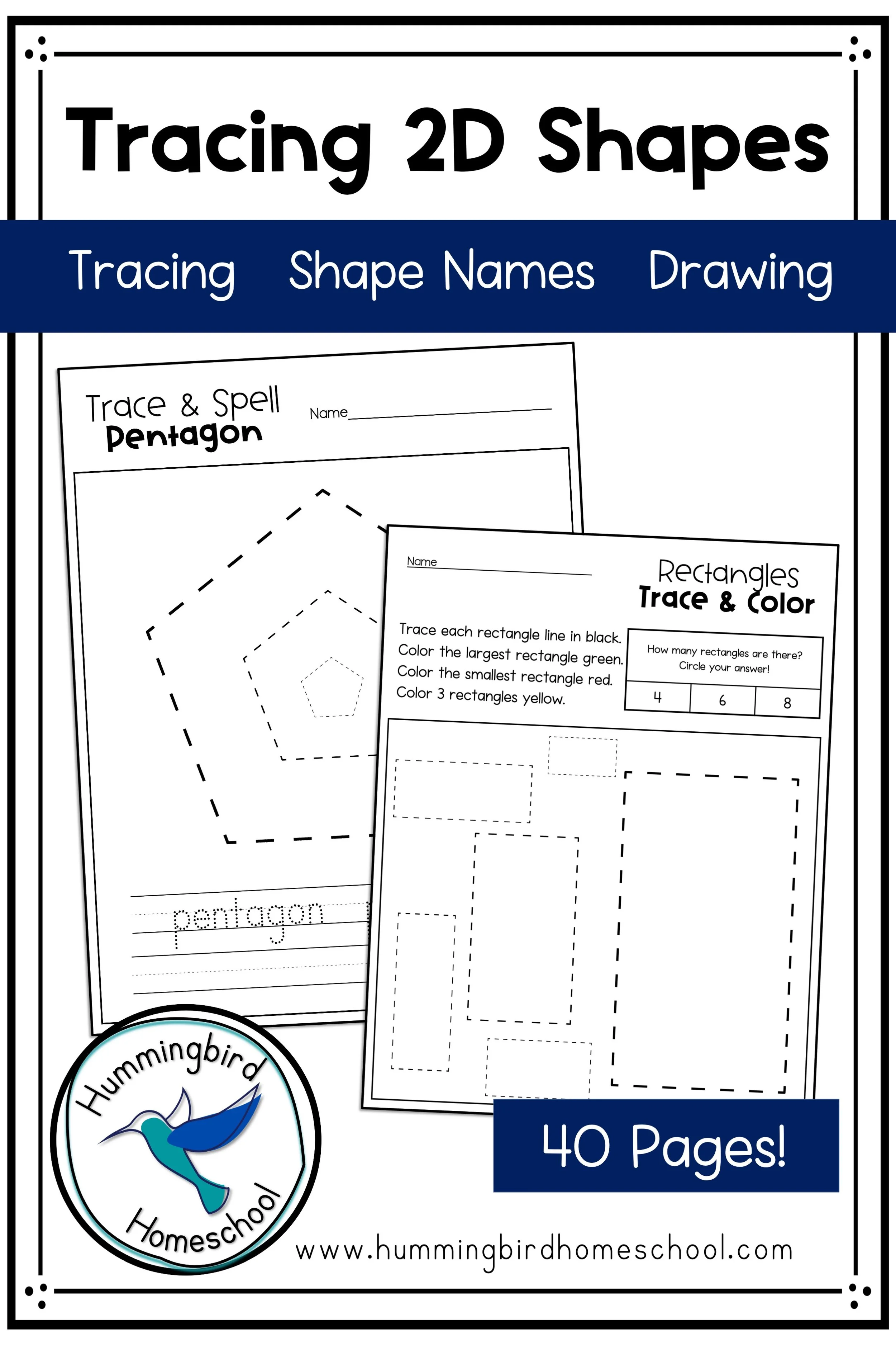 Tracing & Drawing 2D Shapes Worksheets | Hummingbird Homeschool