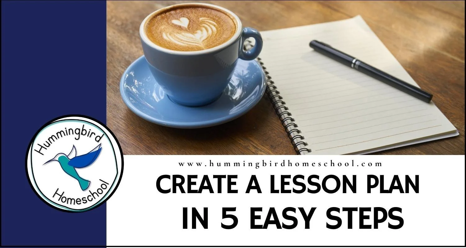Create a Homeschool Lesson Plan in 5 Easy Steps | With Examples ...