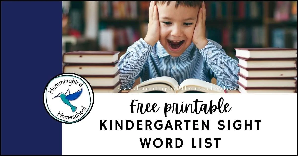 Free Printable Kindergarten Sight Word List | Hummingbird Homeschool