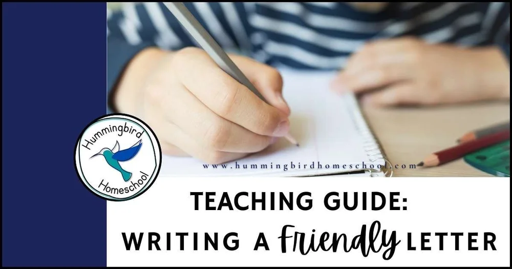 Writing A Friendly Letter: Format & Guide for Teaching Kids ...