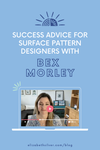 Success Advice for Surface Pattern Designers with Bex Morley ...