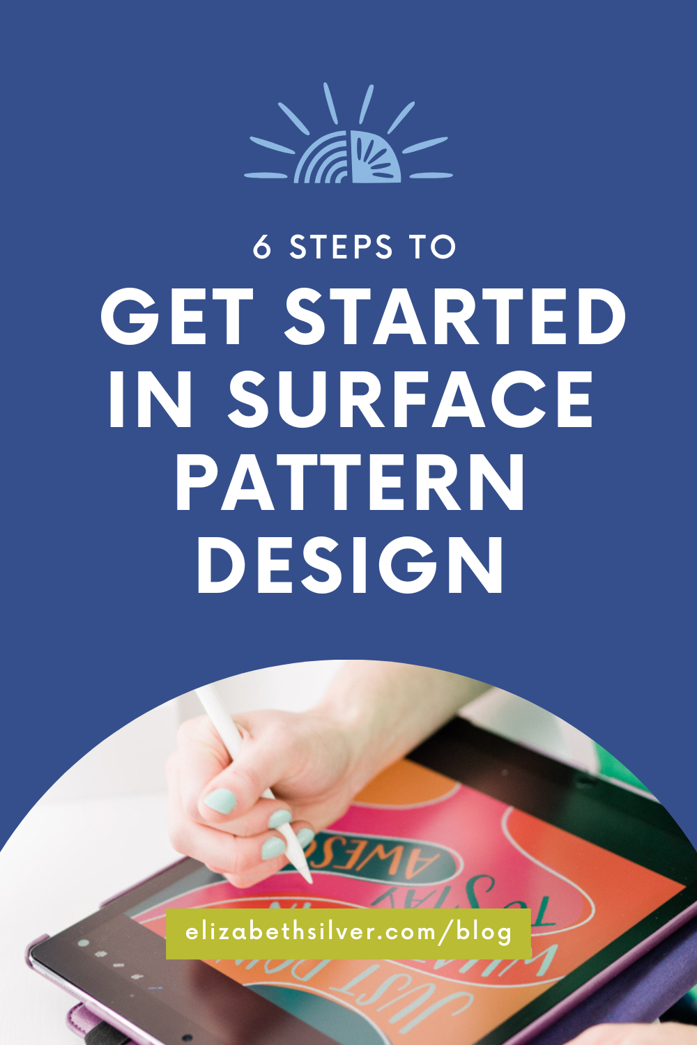Advice for Surface Pattern Designers — Elizabeth Silver Surface Pattern ...