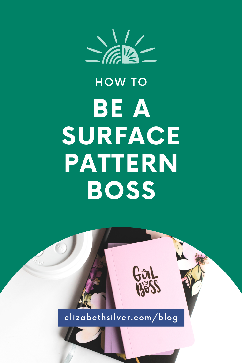 How to Be a Surface Pattern Boss — Elizabeth Silver Surface Pattern Design