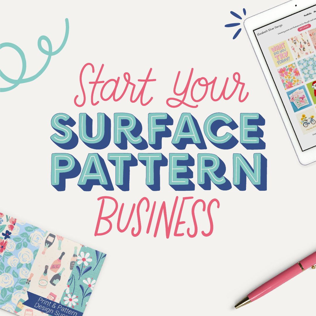 How to Sell Your Surface Pattern Designs: Tips for Pitching your Portfolio — Elizabeth Silver ...