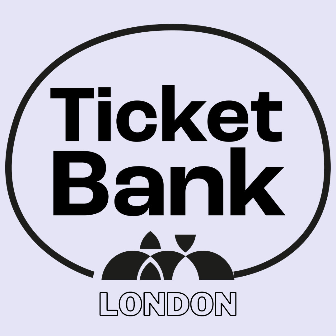 London Ticket Bank Sign Up — culture belongs to everyone