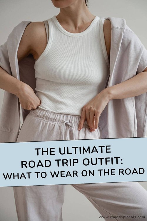 The Perfect Road Trip Outfit (That’s Actually Comfortable) — Road Trip ...