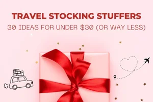 30 Travel Stocking Stuffers Under $30 (or Way Less) — Road Trip Locals