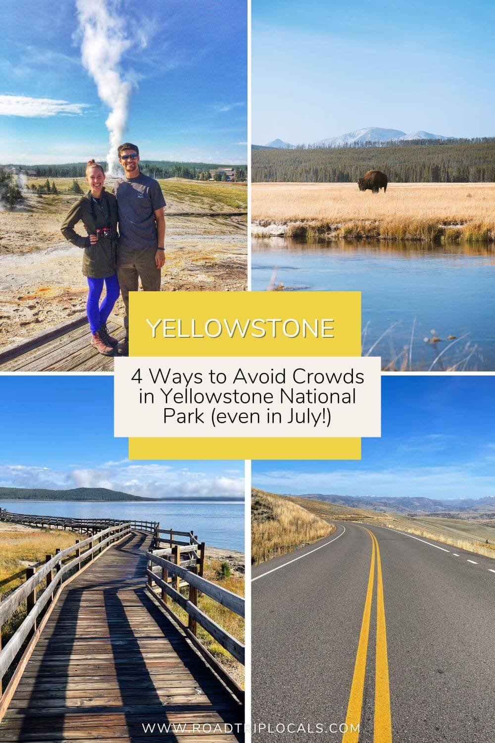 How to Avoid Crowds in Yellowstone (Without Missing the Best Spots ...