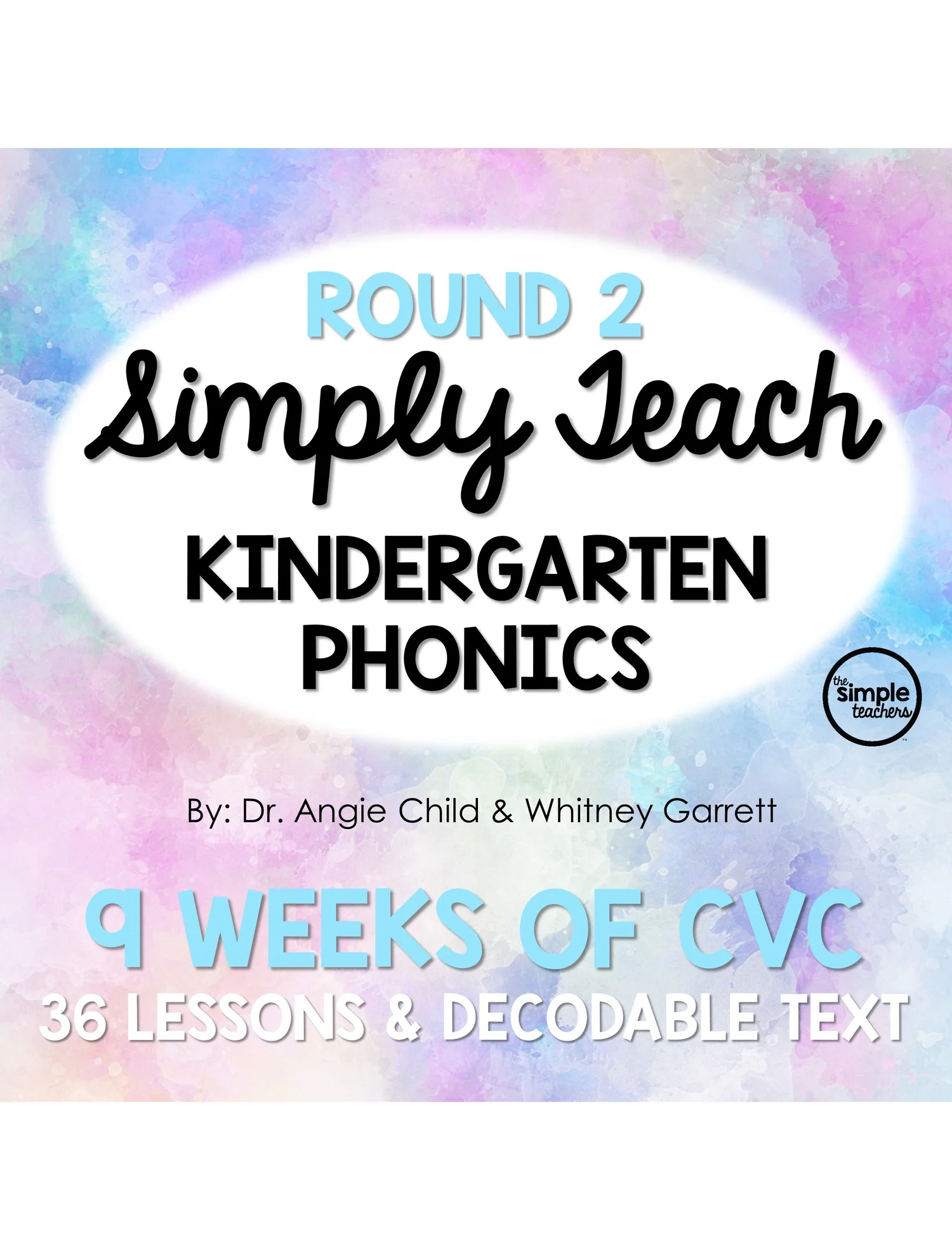 Round 5 - Simply Teach Kindergarten Phonics - VCe — The Simple Teachers
