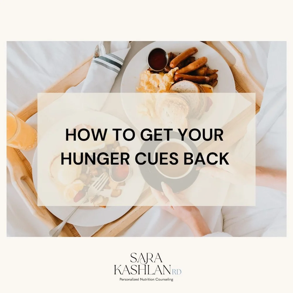 How to Get Hunger Cues Back — Olive Tree RD