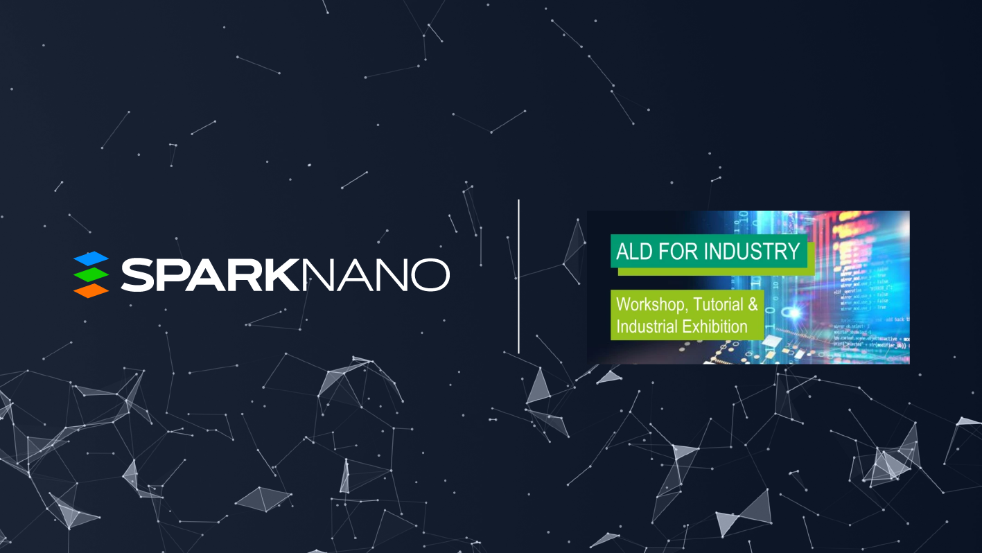 SparkNano | Spatial Atomic Layer Deposition (ALD) technology