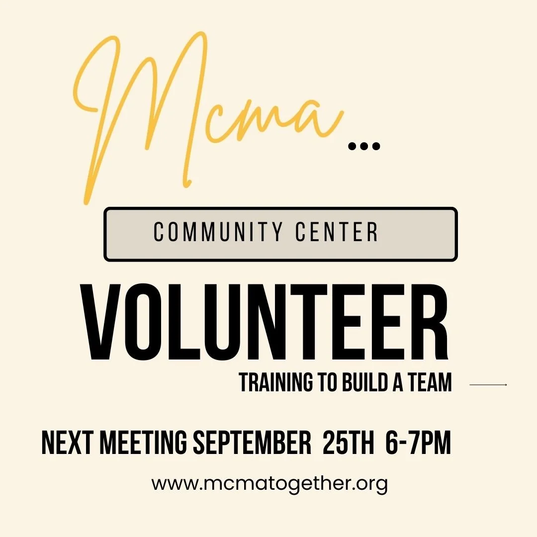 Join our amazing volunteer team — MCMA